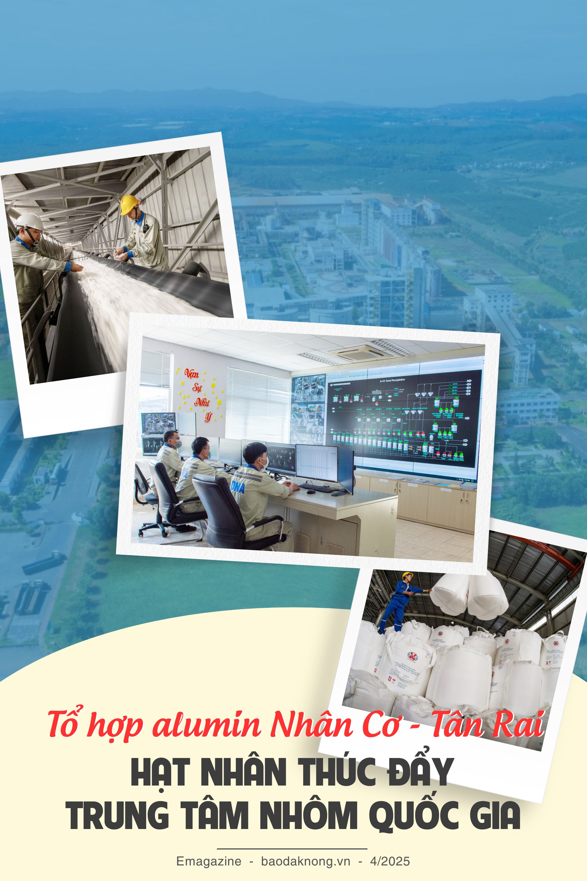 Tổ hợp alumin Nhân Cơ - Tân Rai: Hạt nhân thúc đẩy trung tâm nhôm quốc...
