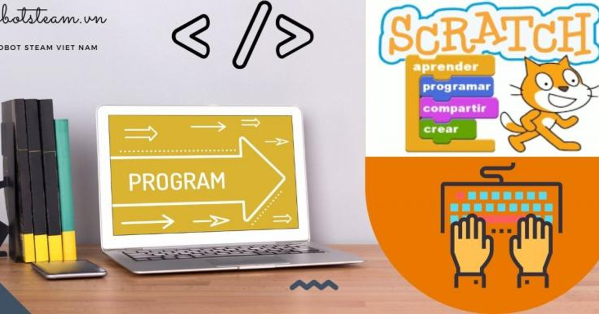 Scratch là gì? Hướng dẫn tải và sử dụng Scratch 3.0‏
