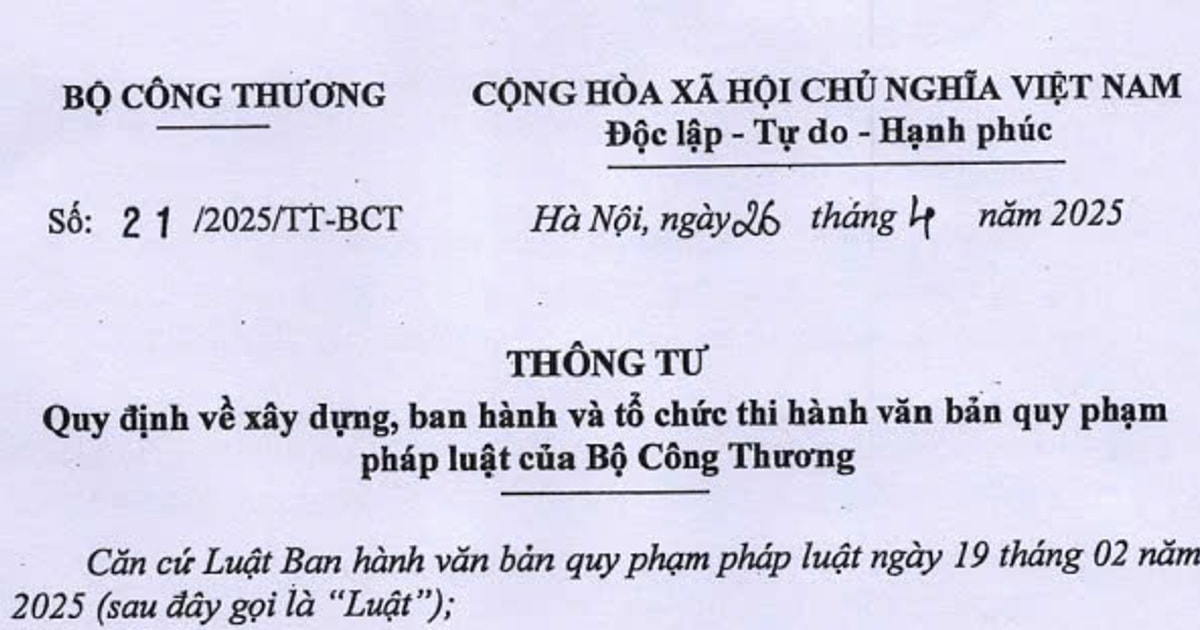 Đã có toàn văn Thông tư 21/2025/TT-BCT về xây dựng và thi hành văn bản...